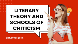 Exploring Literary Theory And Schools Of Criticism