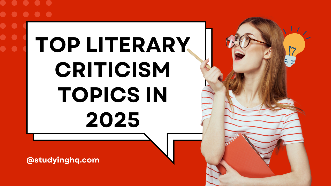 Literary Criticism Topics Guide And Example